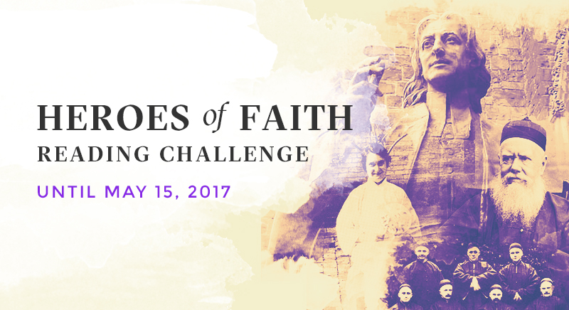 Heroes of Faith Reading Challenge | Acts2 Books